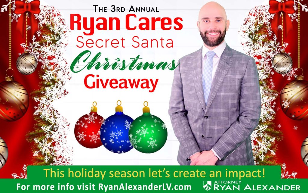 Ryan Cares - SECRET SANTA CHRISTMAS GIVEAWAY - #1 Abogado Accidente ...